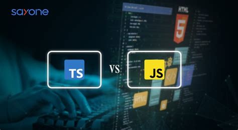 Typescript Vs Javascript A Comprehensive Comparison
