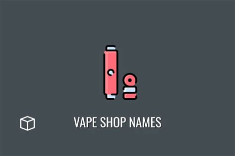 Vape Shop Names Archives Programming Cube