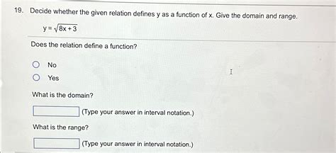 Solved Decide Whether The Given Relation Defines Y ﻿as A