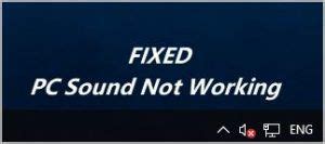 Fixed Sound Not Working On PC Quickly Easily Driver Easy