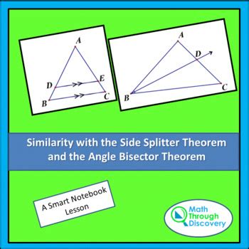 Geometry Side Splitter Theorem And The Angle Bisector Theorem A Lesson