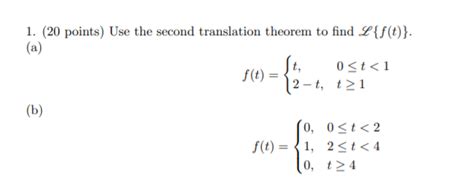 Solved 1 20 Points Use The Second Translation Theorem To