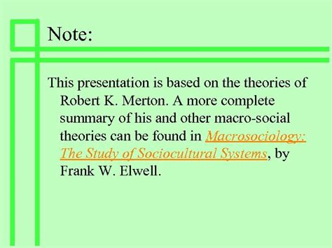 Robert K Merton A Structural Functional Approach As Told