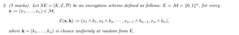 Determine Is ﻿the Following Encryption Schemes Is