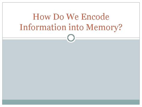 Memory Chapter 8 Lecture Outline 1 2 3