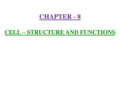ppt chapter 8 cell structure and functions powerpoint