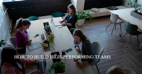 The Key To High Performing Teams Zippia For Employers