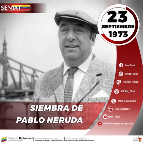 📆 Taldíacomohoy Se Conmemora La Siembra De Pablo Neruda El Famoso Poeta Chileno Cuya Obra Sigue