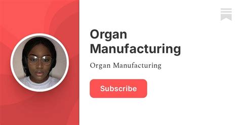Uchenna Okafor On Linkedin Organ Manufacturing
