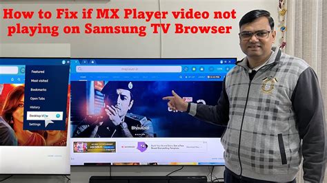 How To Fix Mx Player Video Not Playing Or Hang In Samsung Tv Browser