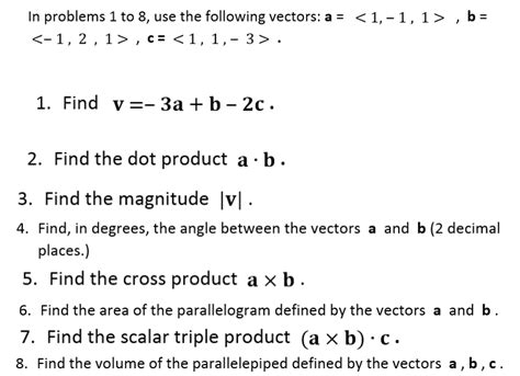 solved use vectors a b and c to perform vector operations