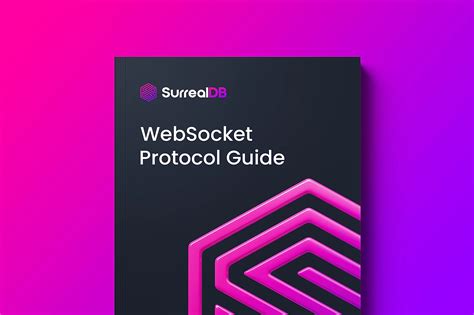 Surrealdb Websocket Protocol Guide