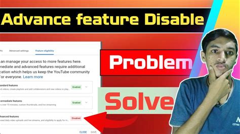 Youtube Advance Feature Disable Pending Youtube Advance Feature How To Submit Appeal For