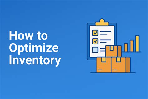 How To Optimize Inventory Consulting And Beyond