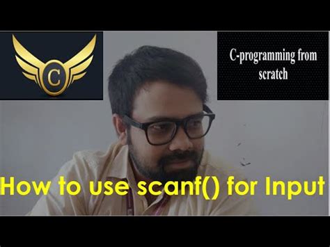 Getting User Input With Scanf C Programming For Beginners Step By