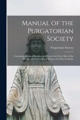 Libro Manual Of The Purgatorian Society Containing Spiri Envío Gratis