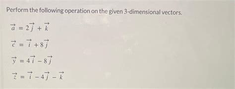 Perform The Following Operation On The Given