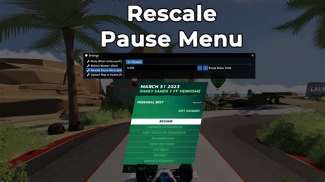 rescale pause menu by xertrov openplanet