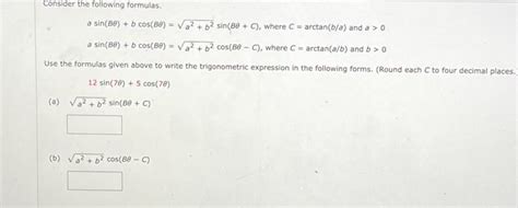 Solved Consider The Following Formulas Sinbe C Where C