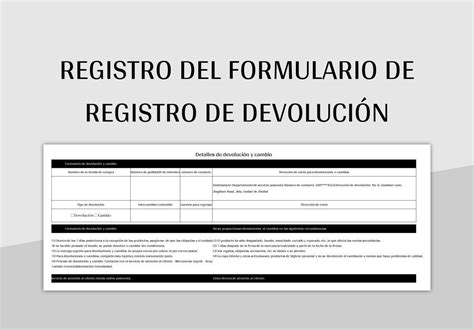 Plantilla De Formato Excel Formulario De Registro De Devolución Del