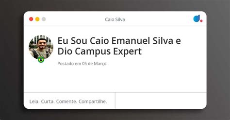 Eu Sou Caio Emanuel Silva E Dio Campus Expert