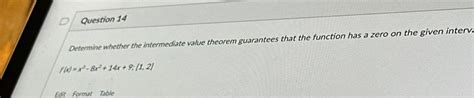 Determine Whether The Intermediate Value Theorem Determine Whether The Intermediate Value Theorem