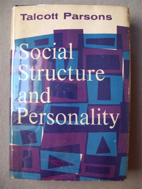 Talcott Parsons Social System