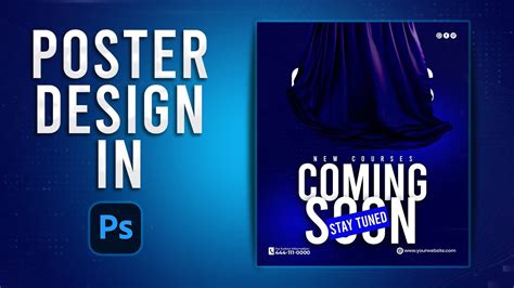 How To Design A Stunning Coming Soon Poster In Photoshop Step By