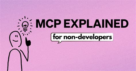 Mcp Explained For Non Developers Codename Goose
