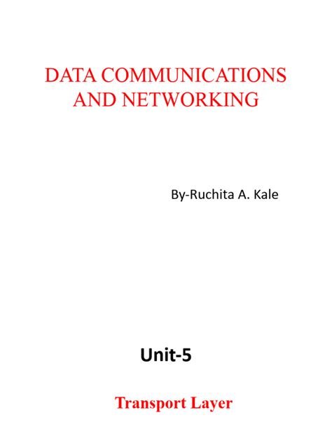 Dcn Unit 5 Rak Pdf Transmission Control Protocol Internet Protocols