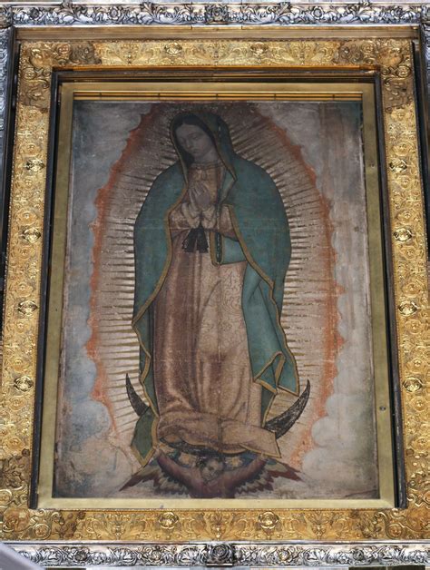 The Miraculous Tilma Of Guadalupe It Is Moving To Read Th Flickr