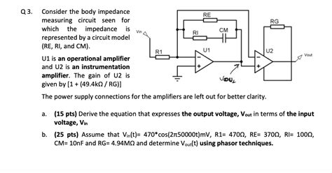 Solved Q Consider The Body Impedance Measuring Circuit Chegg