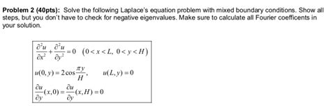 Solved Problem Pts Solve The Following Laplace S Chegg Com