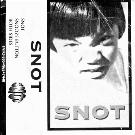 Snot Snot Reviews Album Of The Year