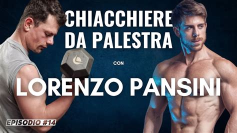 Scienza E Pratica Nellallenamento Con Lorenzo Pansini Body Comp Academy