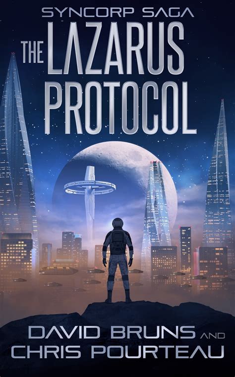 The Lazarus Protocol A Gripping Science Fiction Tale Of Global Domination And Humanitys Last