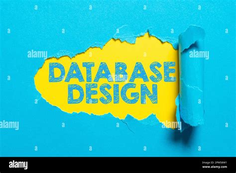 Hand Writing Sign Database Design Business Showcase Organisation Of Data According To A