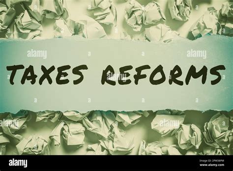 Conceptual Caption Taxes Reforms Word Written On Managing Collected Taxes In A More Efficient