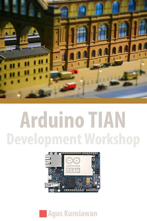 Arduino Tian Development Workshop Ebook Kurniawan Agus