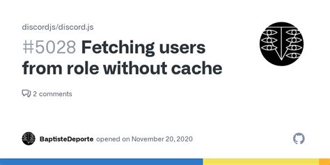 Fetching Users From Role Without Cache Issue Discordjs Discord Js GitHub