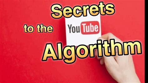 Uncover The Secrets To YouTubes Algorithm YouTube