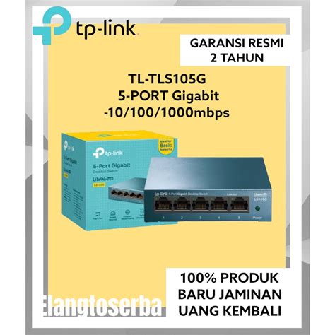 Jual Tp Link TL LS105G 5 Port Gigabit Desktop Network Switch TPLink LS105G Shopee Indonesia