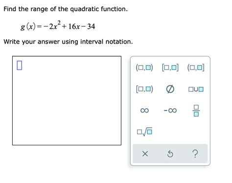 solved find the range of the quadratic function g x 2x²