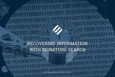 signature search for information recovery