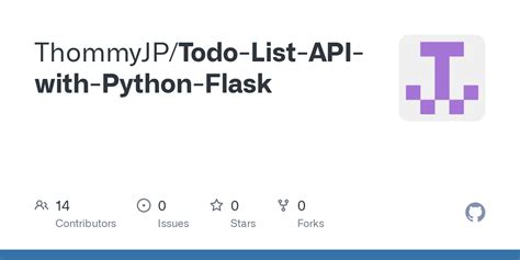 Github Thommyjp Todo List Api With Python Flask