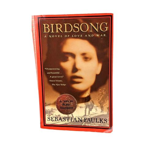 Birdsong A Novel Of Love And War By Sebastian Depop