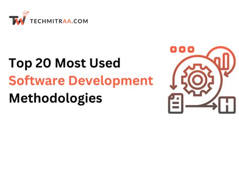 Top 20 Most Used Software Development Methodologies