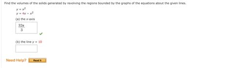 Solved Find The Volumes Of The Solids Generated By Revolving