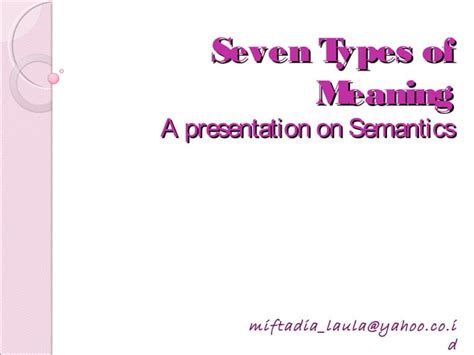 Semantics Seven Types Of Meaning Ppt