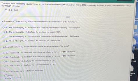Solved The Linear Trend Forecasting Equation For An Annuai